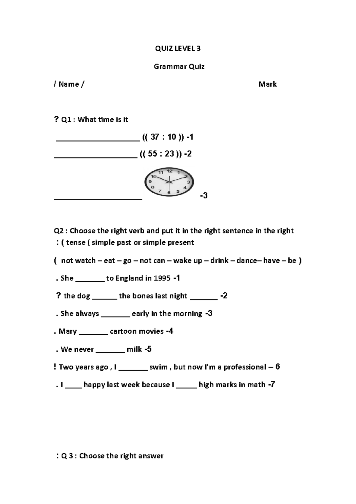 Quiz Level 3 - Lecture notes 3 - QUIZ LEVEL 3 Grammar Quiz / Name ...