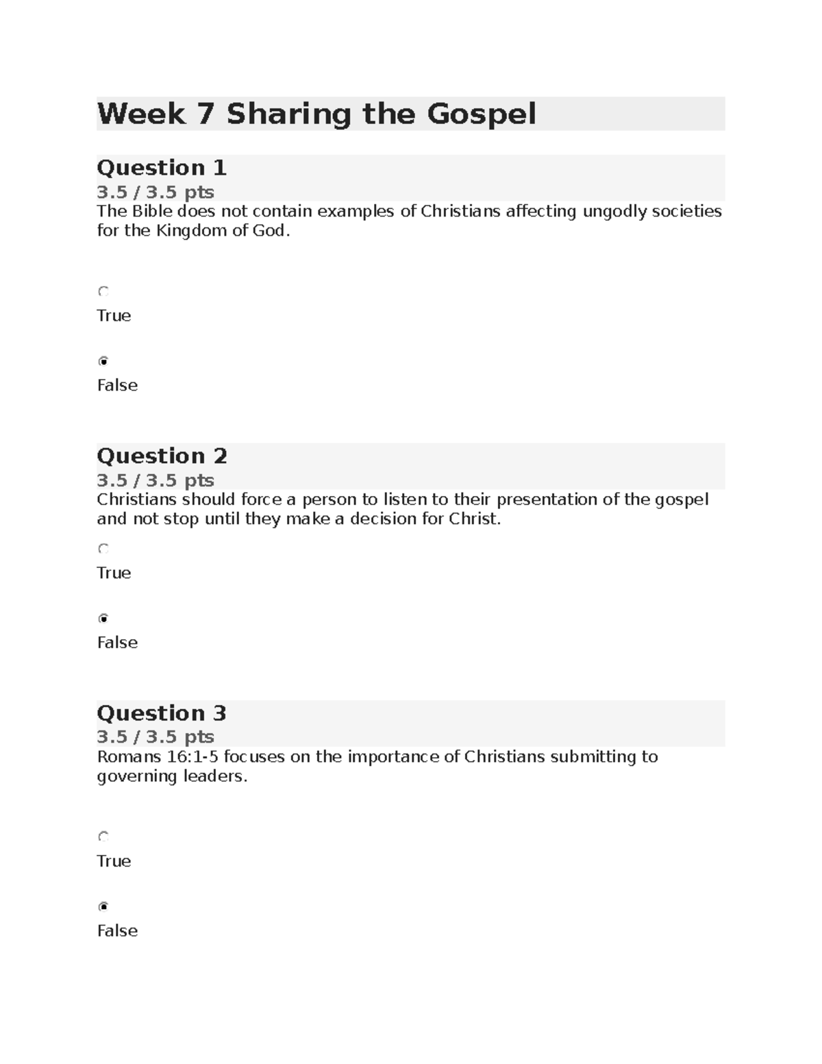 Week 7 Sharing the Gospel - Week 7 Sharing the Gospel Question 1 3 / 3 ...