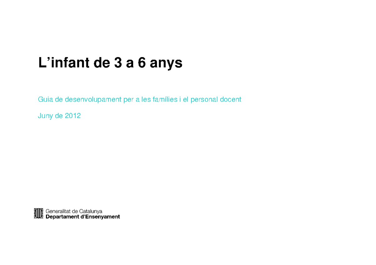 Guia de desenvolupament infants 3 a 6 - L’infant de 3 a 6 anys Guia de ...