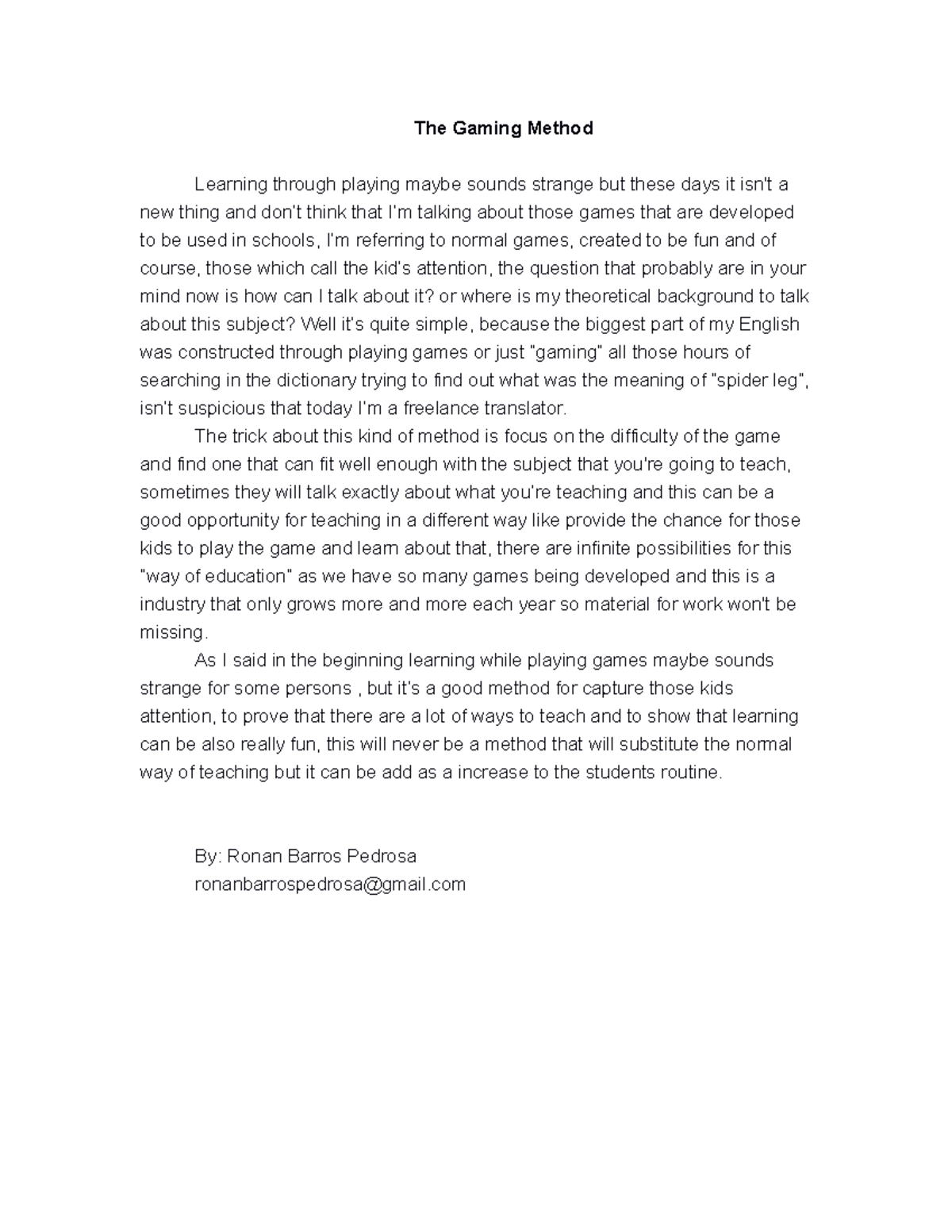 The gaming method - The Gaming Method Learning through playing maybe ...