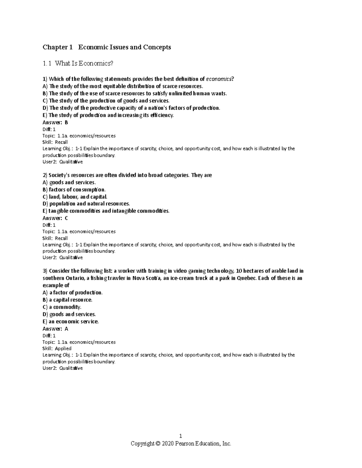 Chapter 1 - practice - Chapter 1 Economic Issues and Concepts 1 What Is ...