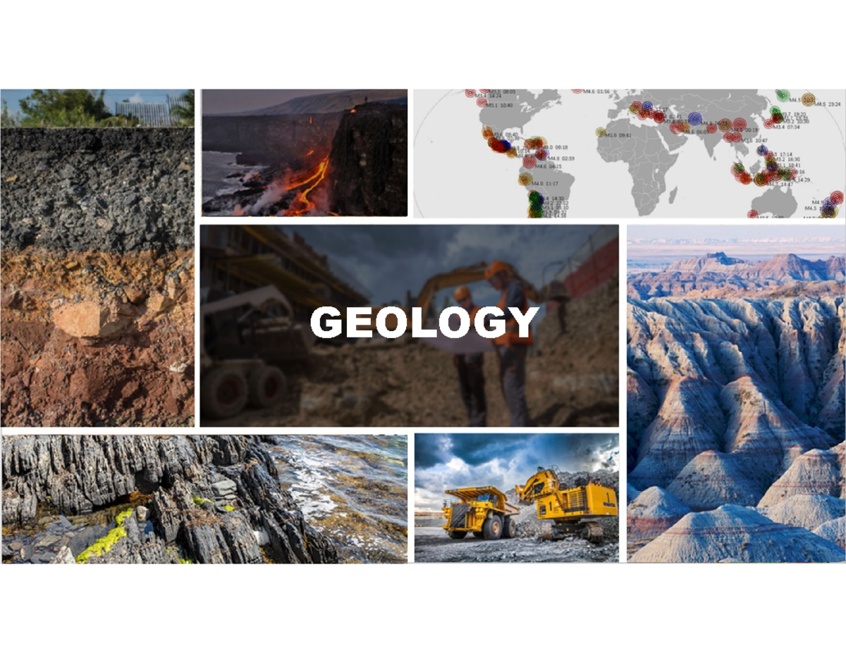 Module 3 - Geology - GEOLOGY Geology • is the science that deals with ...