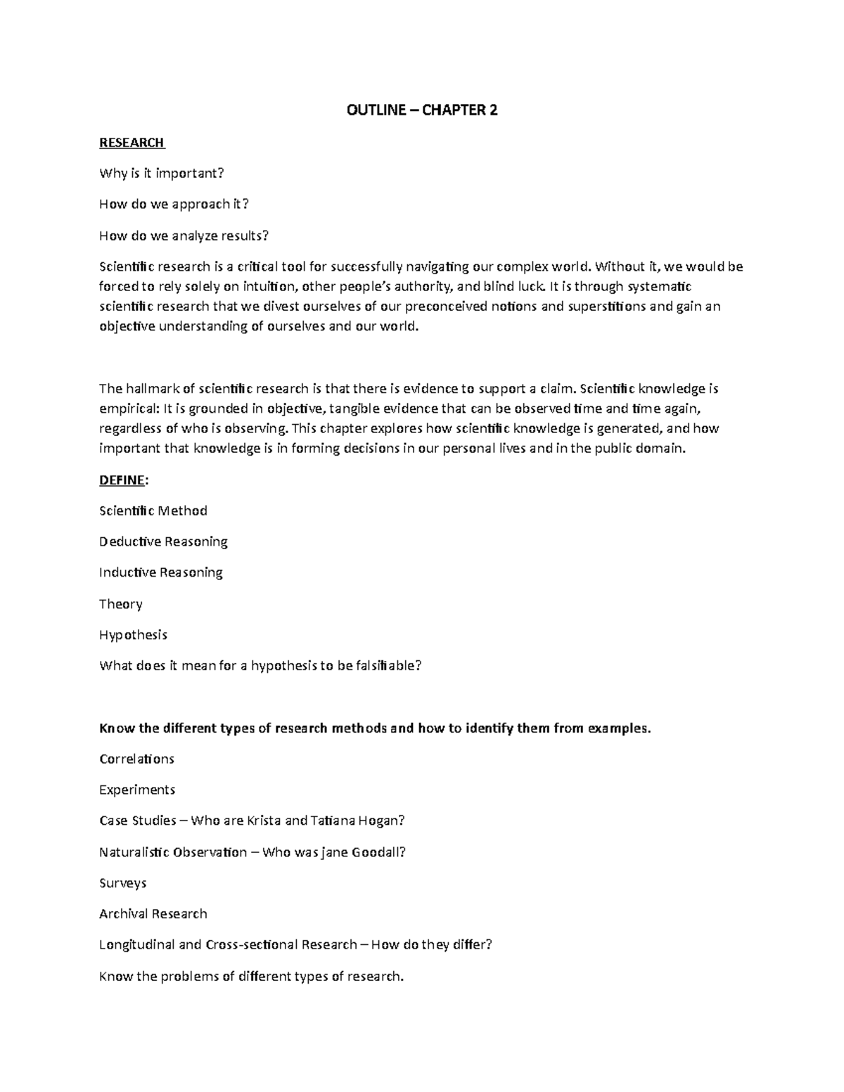 PSYC 2000 Outline - Chapter 2 - OUTLINE – CHAPTER 2 RESEARCH Why is it ...