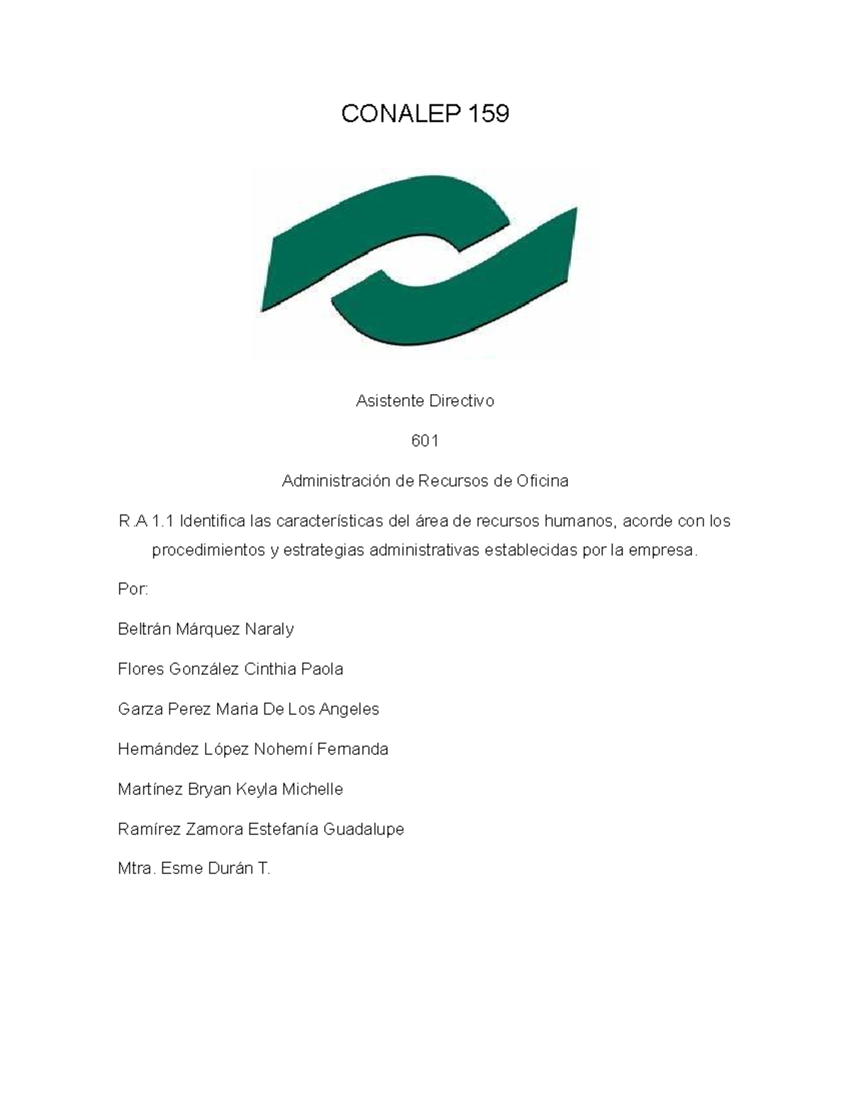 1.1 trabajo echo - CONALEP 159 Asistente Directivo 601 Administración ...
