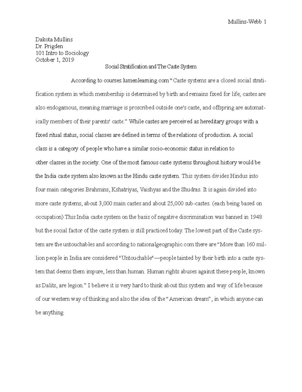 Caste - Sociology Course Work - Mullins-Webb 1 Dakota Mullins Dr ...