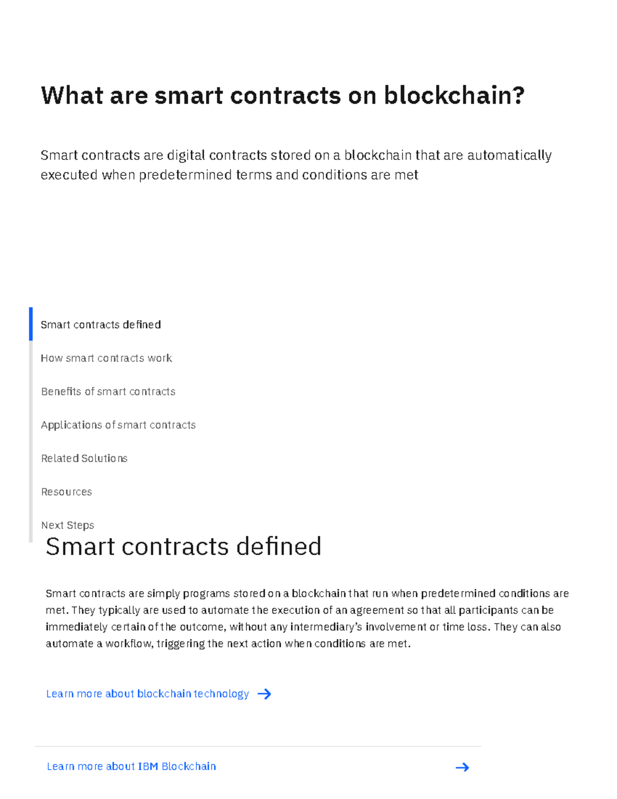 What are smart contracts on blockchain IBM - Smart contracts defined Smart contracts are simply ...