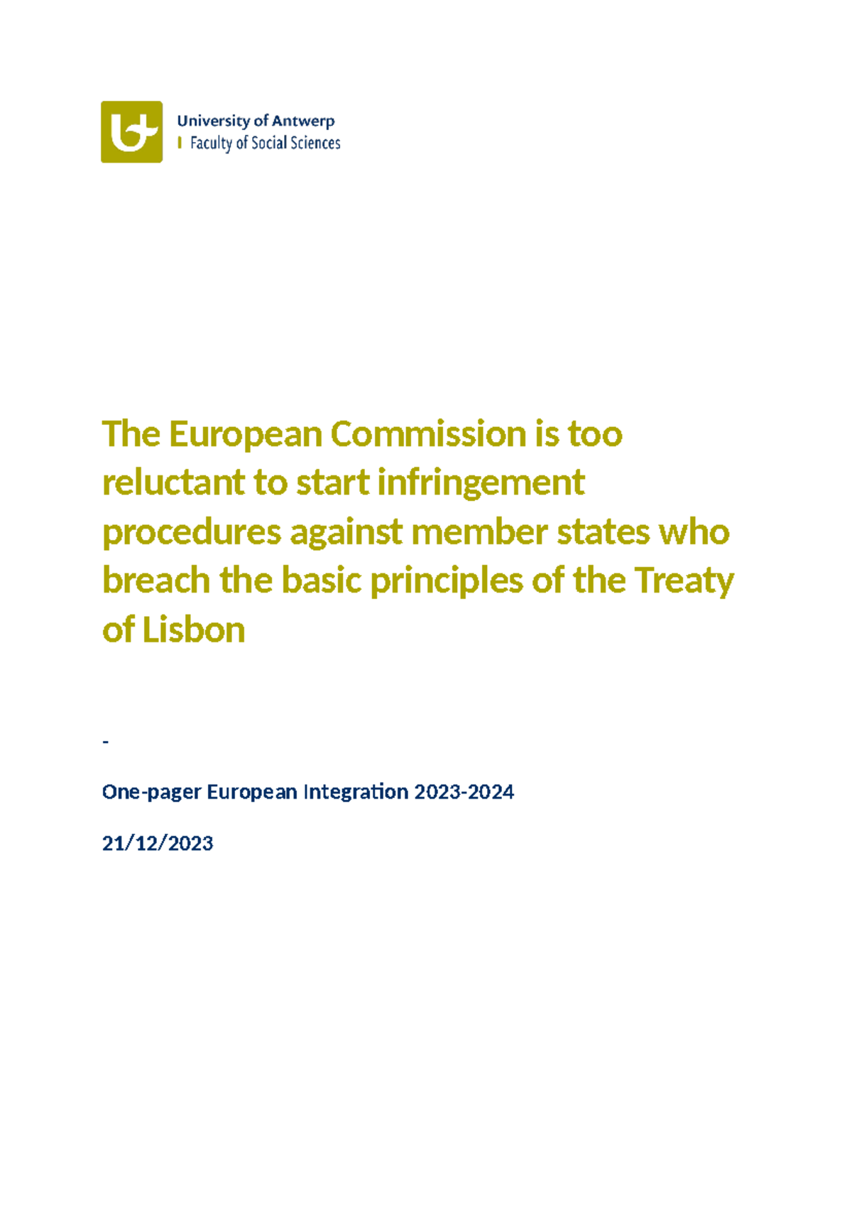 EI one pager voorbeeld - The European Commission is too reluctant to ...