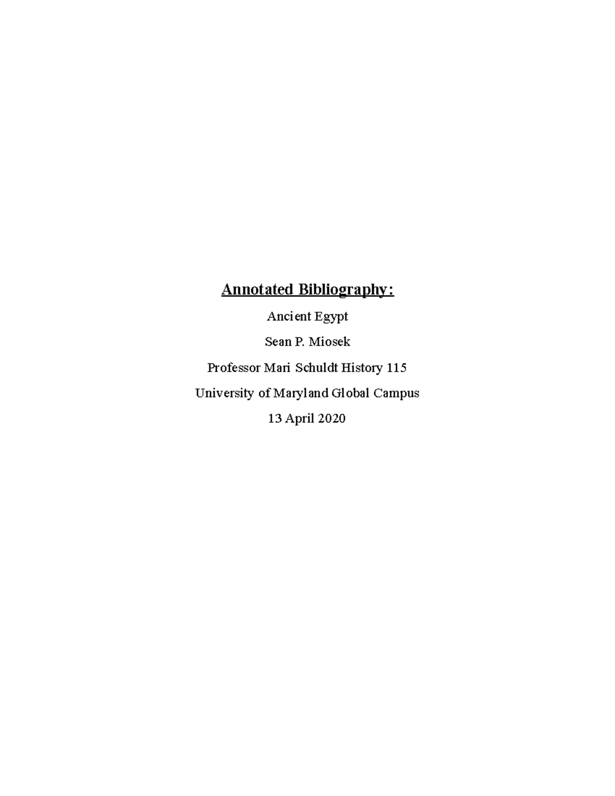 Annotated Bibliography - Annotated Bibliography: Ancient Egypt Sean P ...