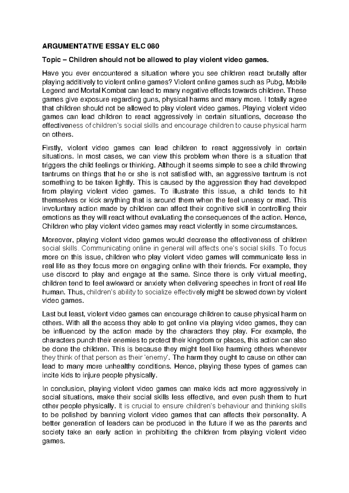 Argumentative Essay ELC 080 - ARGUMENTATIVE ESSAY ELC 080 Topic ...