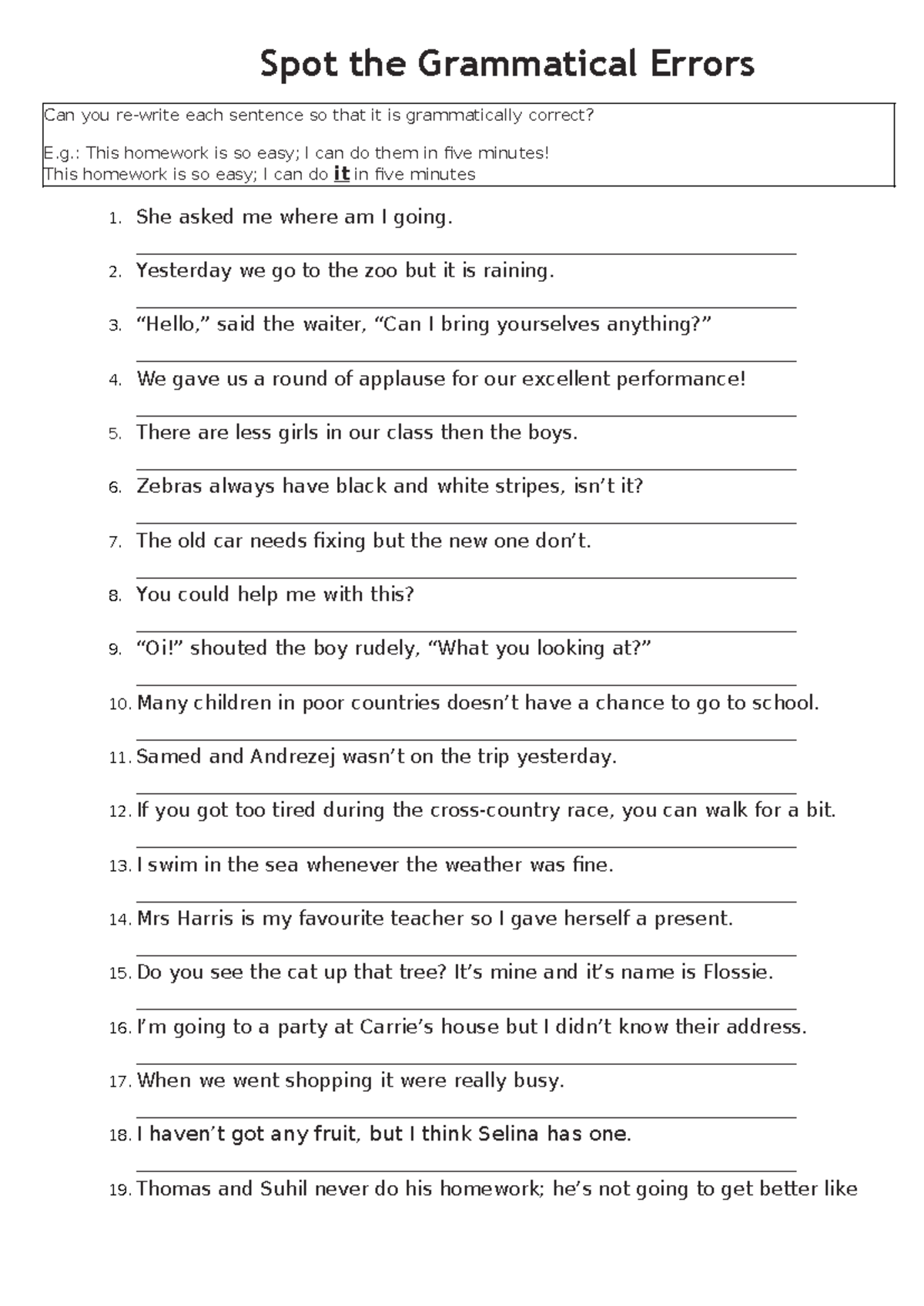 SPOT Grammar - notes - Spot the Grammatical Errors Can you re-write ...