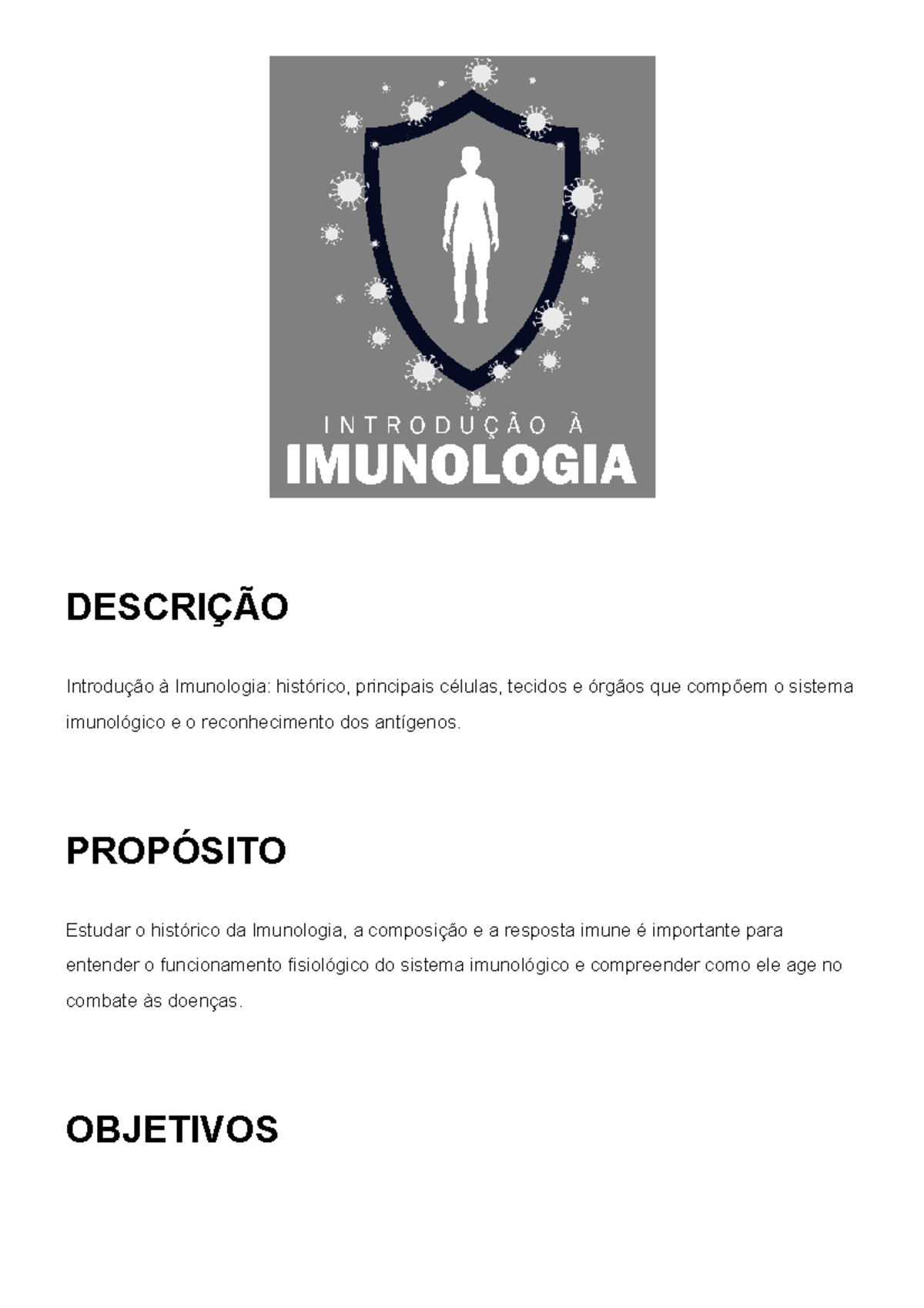 Introdução à Imunologia - DESCRIÇÃO Introdução à Imunologia: histórico ...
