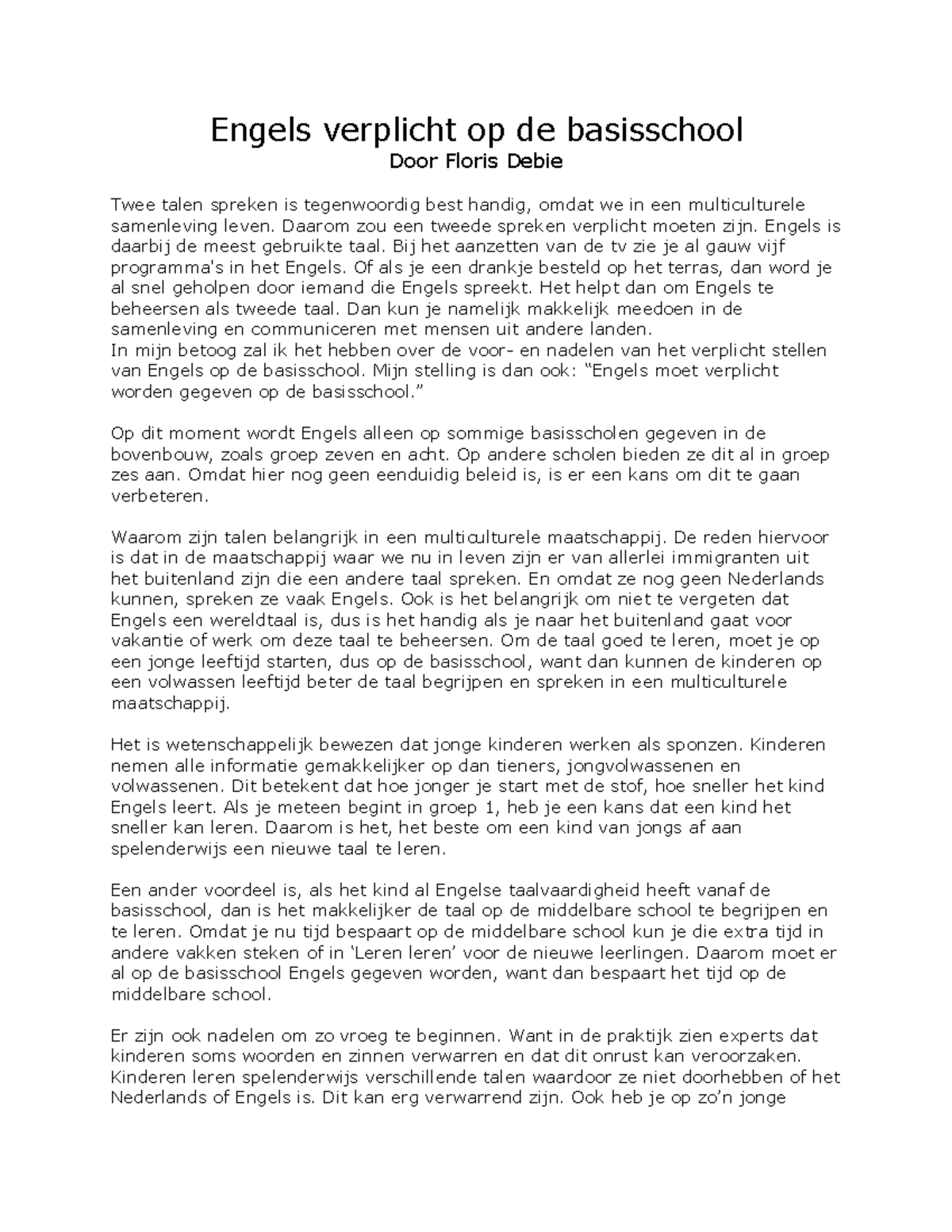 Engels verplicht op de basisschool-Betoog - Engels verplicht op de ...