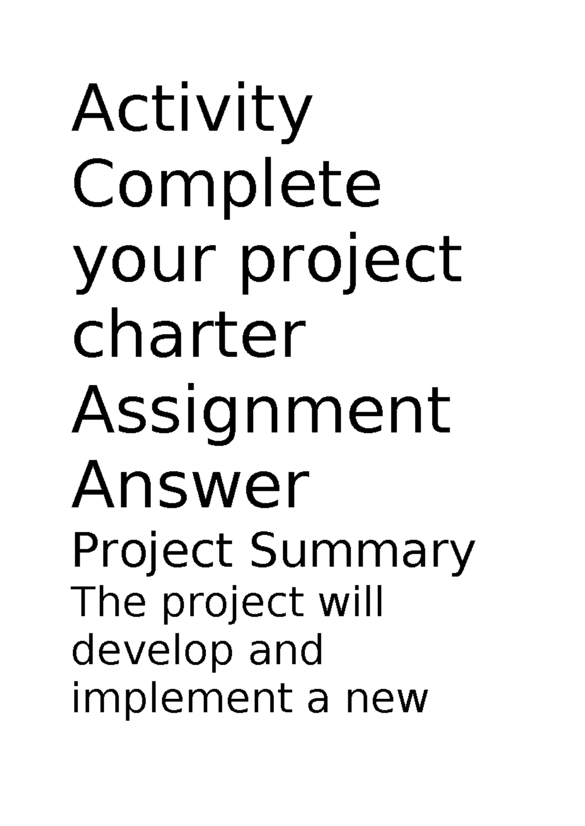 ABC - ASDJFHFJFKJFJF - Activity Complete your project charter ...
