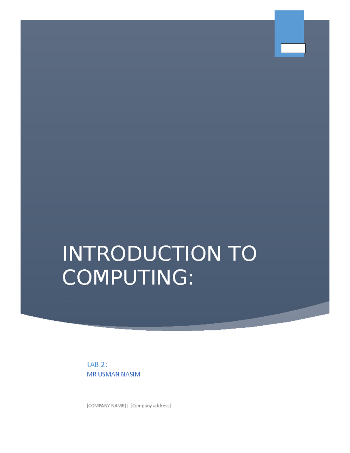 Activity 3 - Notes - INTRODUCTION TO COMPUTING: [COMPANY NAME ...