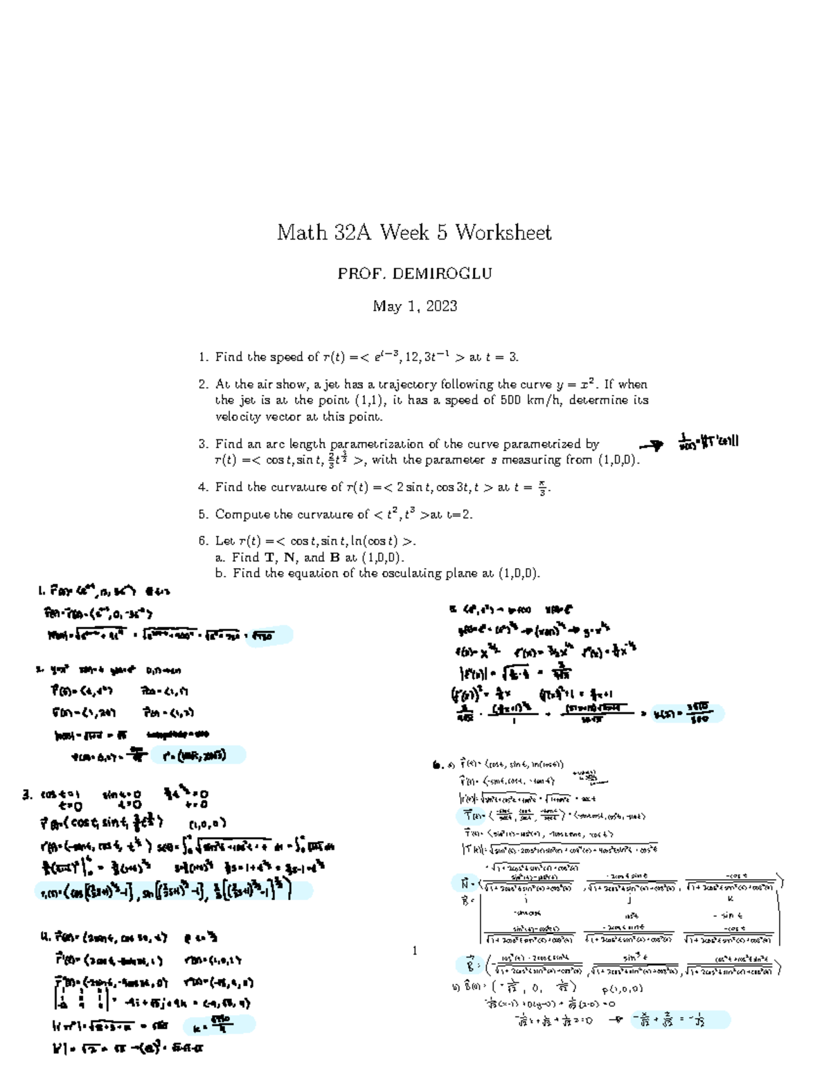 Math 32A worksheet 5 - Math 32A Week 5 Worksheet PROF. DEMIROGLU May 1, 2023 1. Find the speed ...