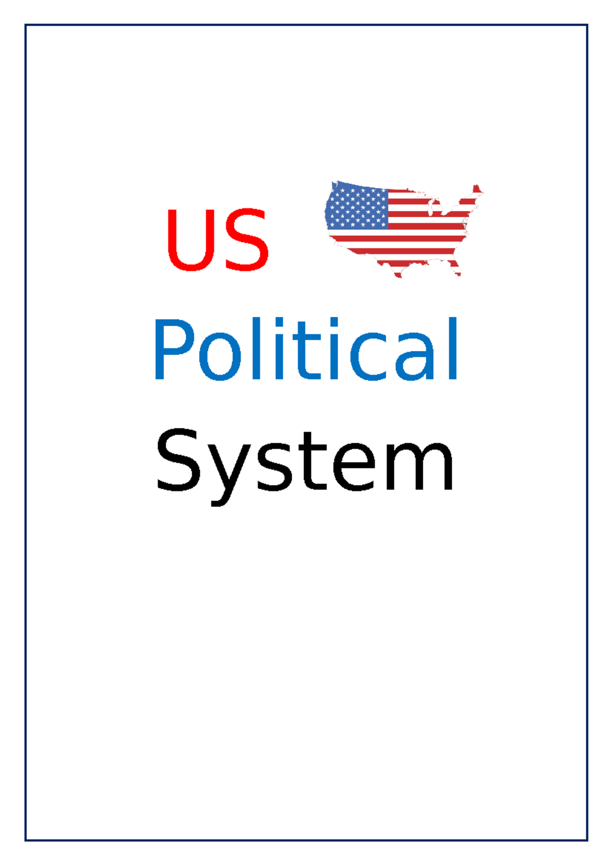 Us political system - nice - US Political System The American system of ...