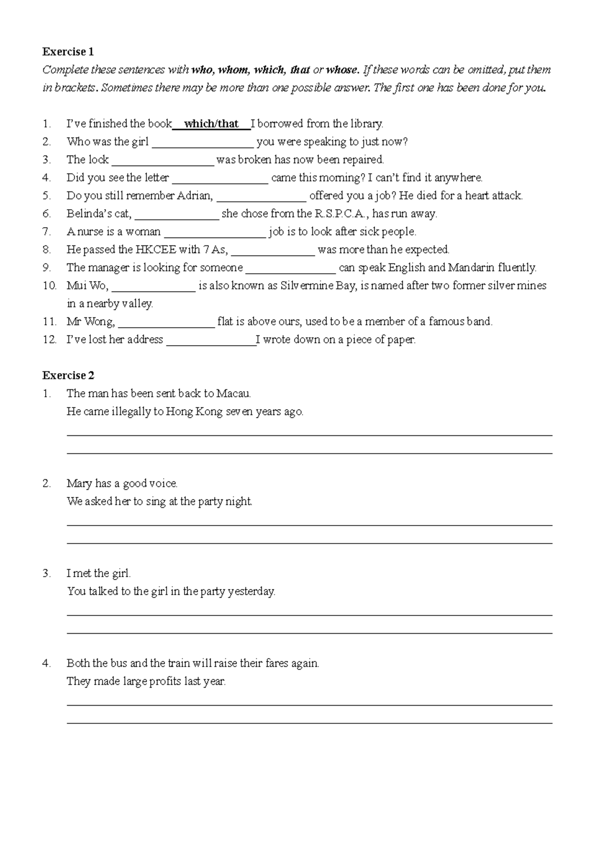 Adjective clause exercise - Exercise 1 Complete these sentences with ...