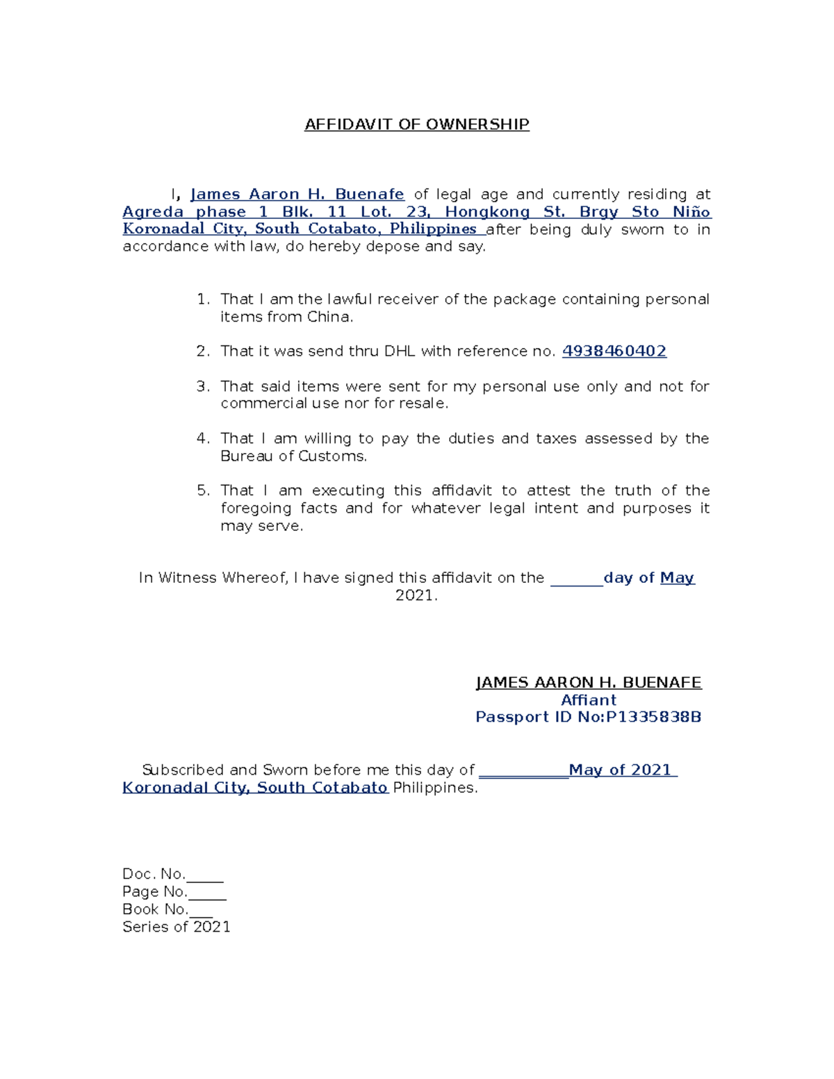 NEW Affidavit OF Ownership - AFFIDAVIT OF OWNERSHIP I , James Aaron H ...