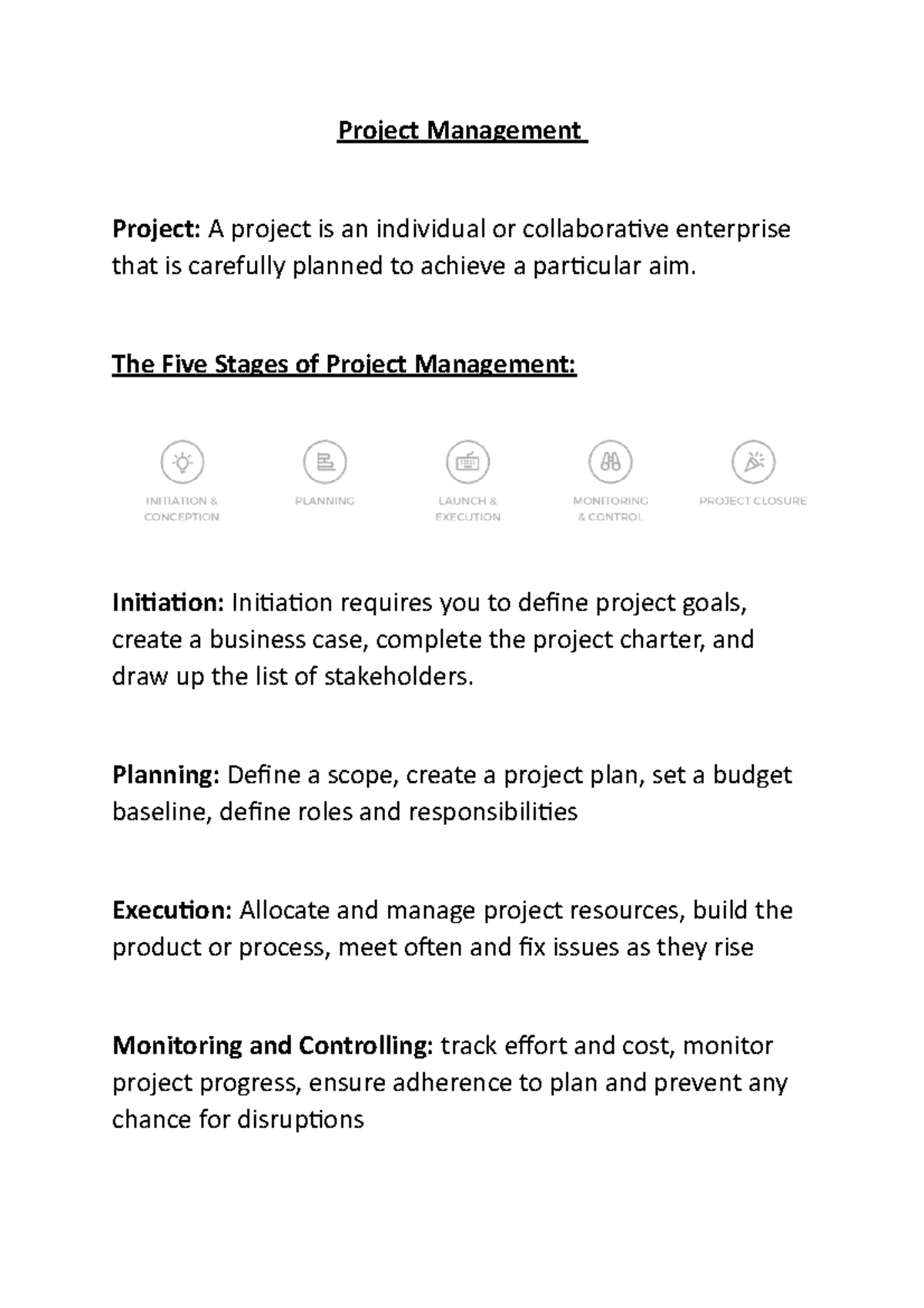 Project Management notes 2 - Project Management Project: A project is ...
