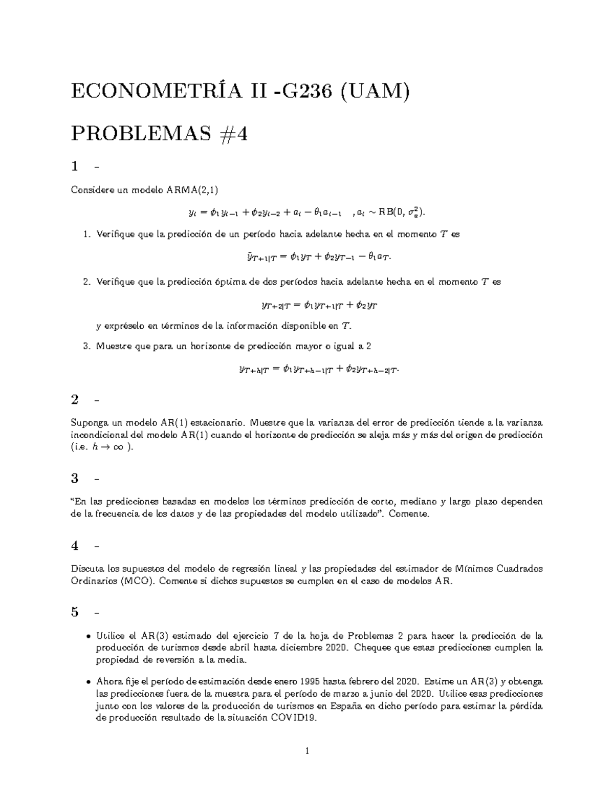 Problemas-n4 - ejericicios propuestos econometria 11. - ECONOMETRÍA II -G236 (UAM) PROBLEMAS 1 ...