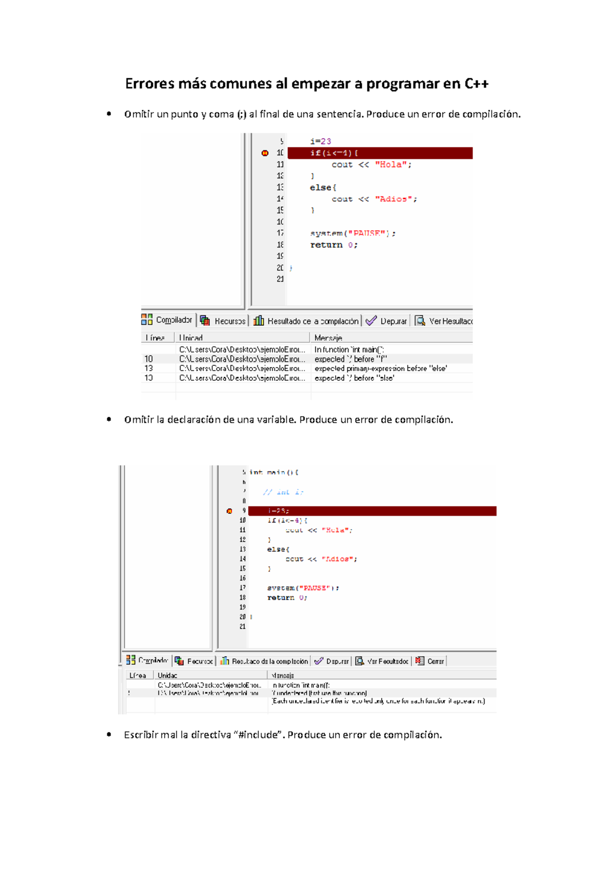 Errores comunes al empezar a programar en c++ - Produce un error de ...