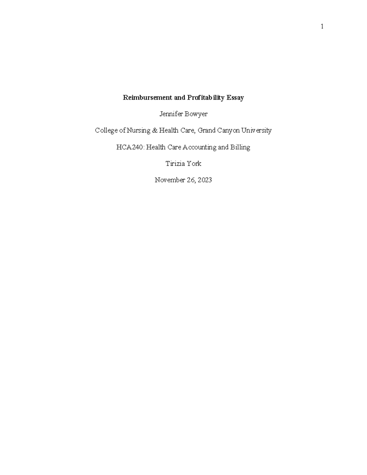 HCA 240 Topic 1 Essay - Reimbursement and Profitability Essay Jennifer ...