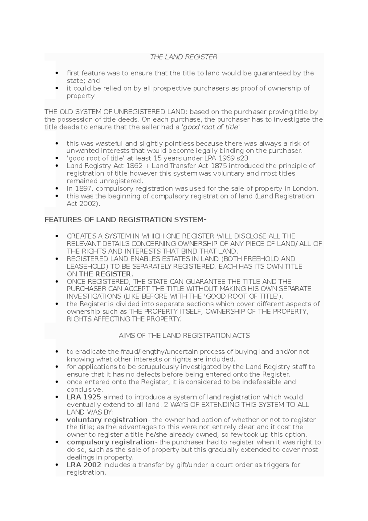 Registered land - THE LAND REGISTER first feature was to ensure that ...