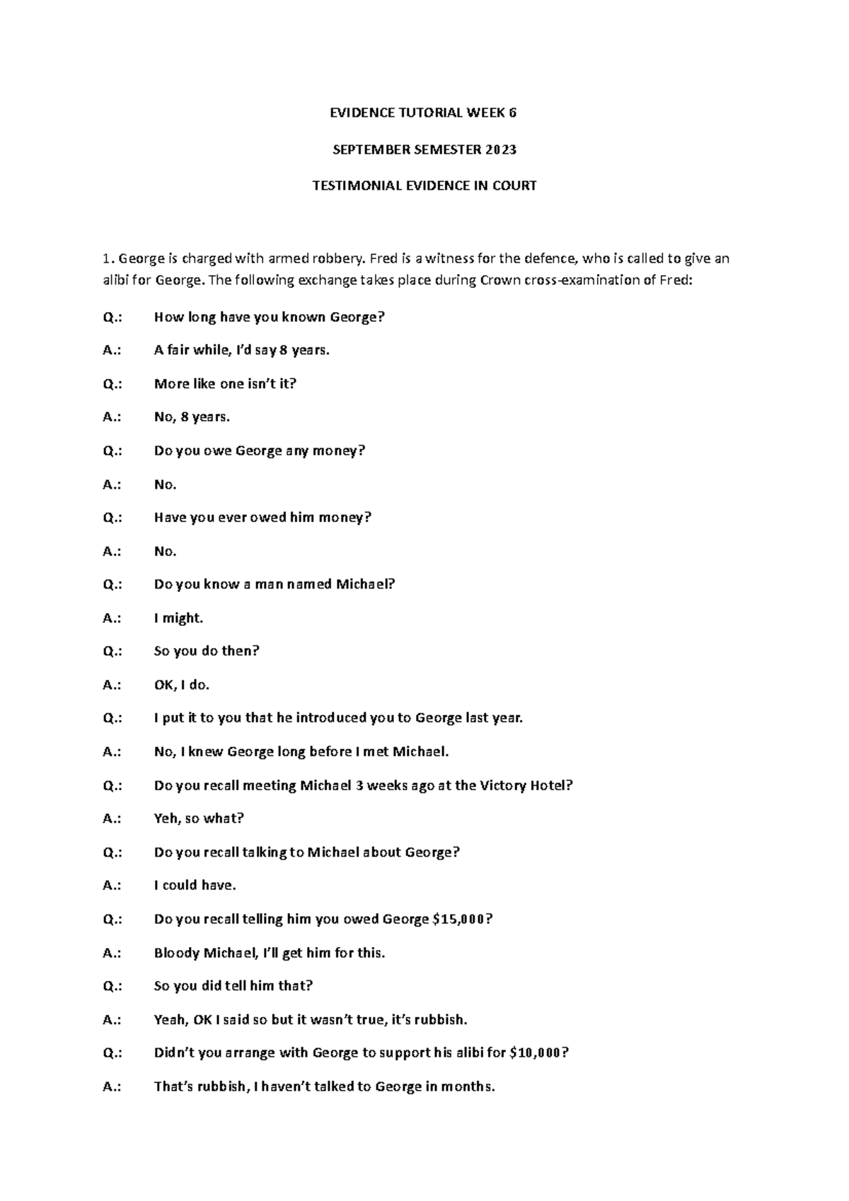 Evidence Tutorial WEEK 6 Testimonial Evidence IN Court 223 - EVIDENCE ...