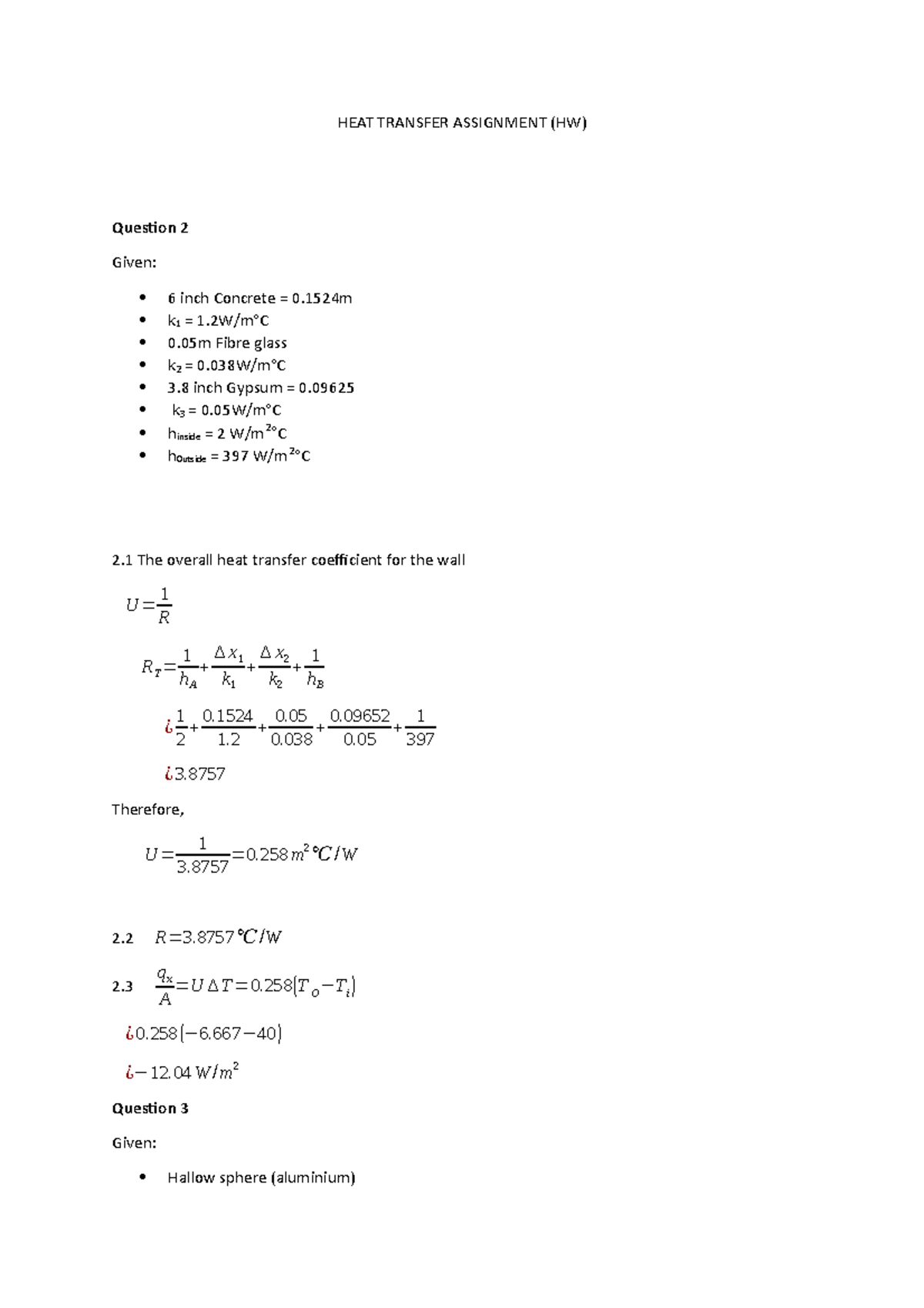 HEAT Transfer Assignment - HEAT TRANSFER ASSIGNMENT (HW) Question 2 ...