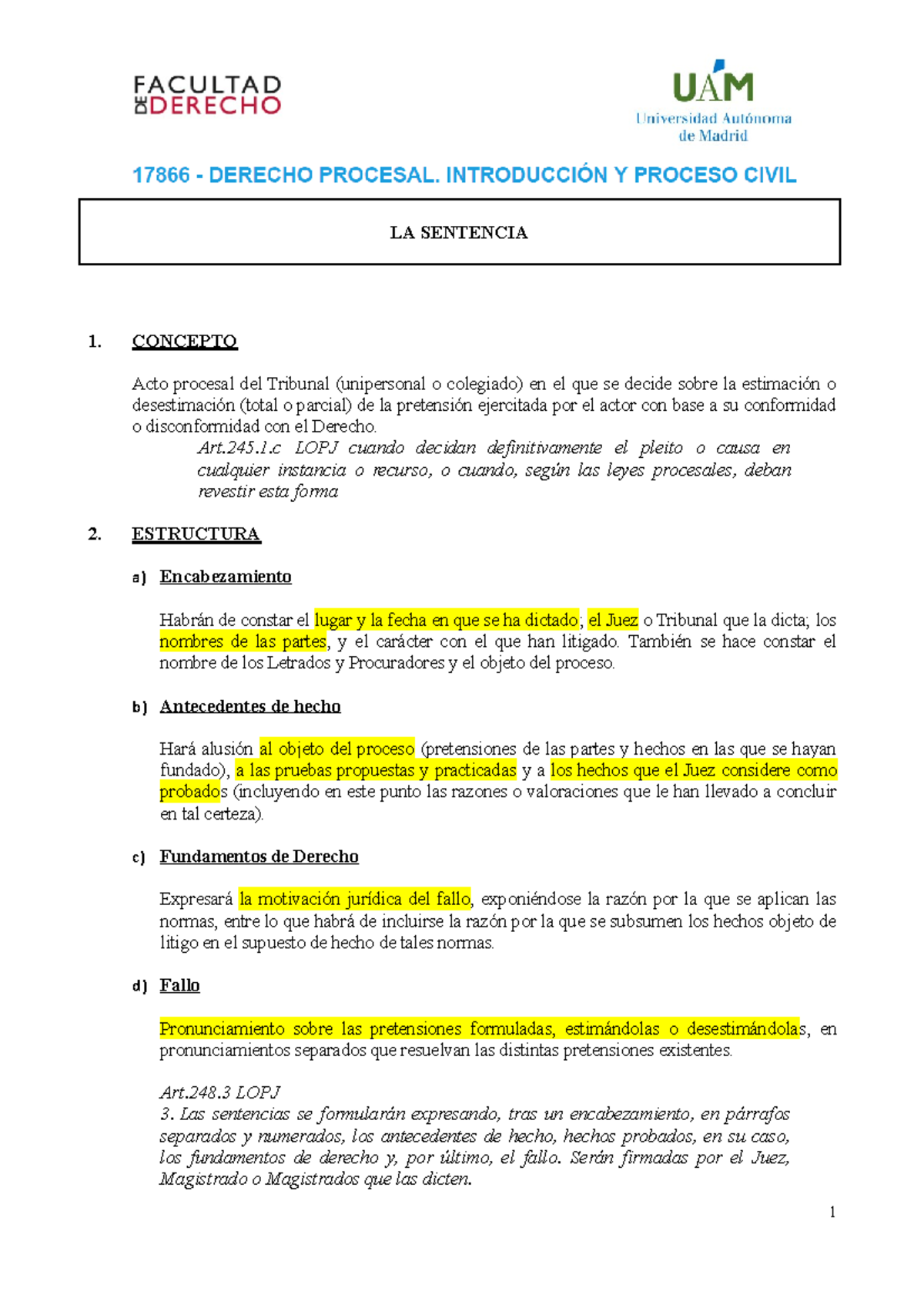 Proceso Civil - Sentencia - LA SENTENCIA 1. CONCEPTO Acto procesal del ...