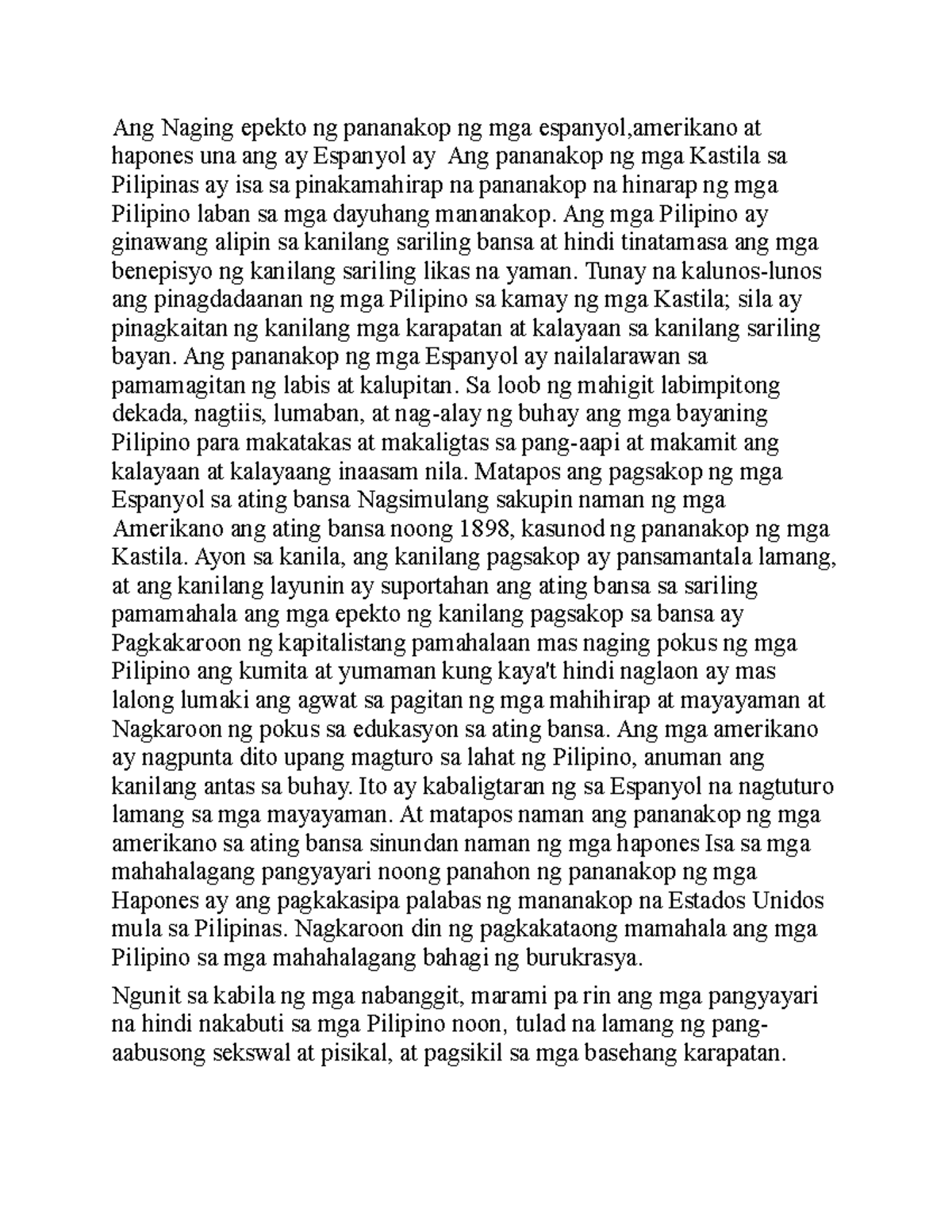 Ang Naging epekto ng pananakop ng mga espanyol - Ang mga Pilipino ay ...
