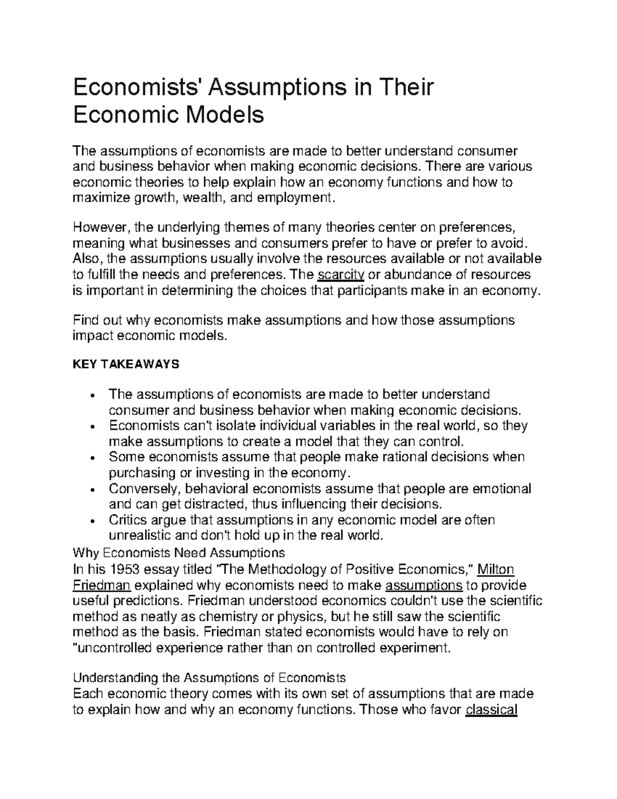 Economists - There are various economic theories to help explain how an ...