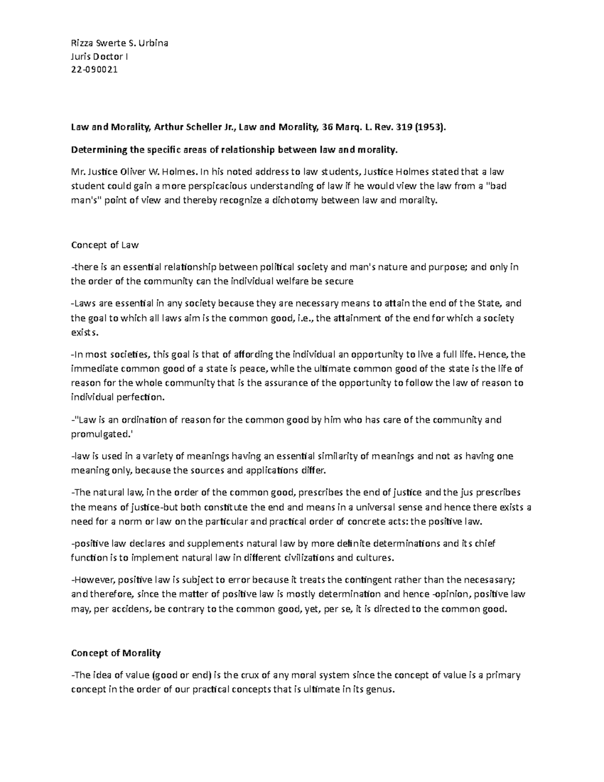Law and Morality prewrite - Rizza Swerte S. Urbina Juris Doctor I 22 ...
