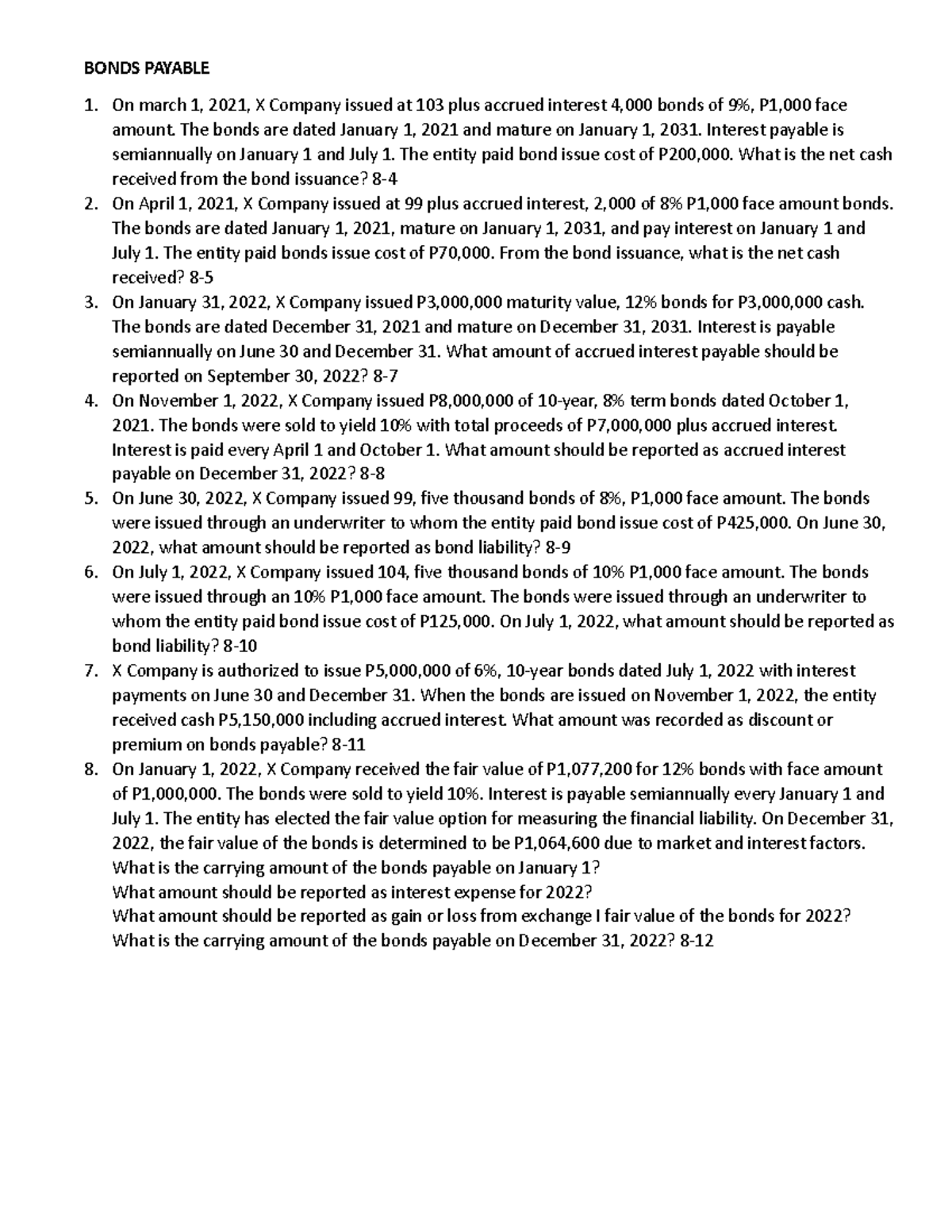 5TH EXAM - This file resorts about IA2. - BONDS PAYABLE 1. On march 1, 2021, X Company issued at ...