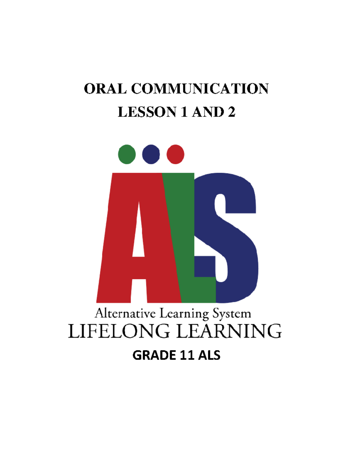 Lesson 1 AND 2 ORAL COM - ORAL COMMUNICATION LESSON 1 AND 2 GRADE 11 ...
