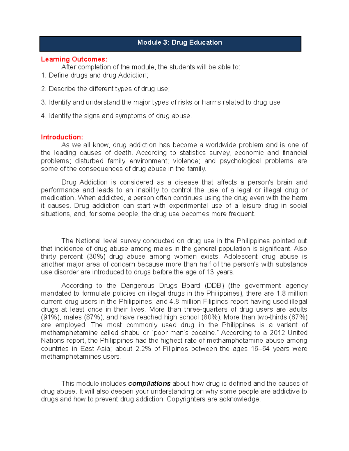 Module 3- Drug Education - Learning Outcomes: After completion of the ...
