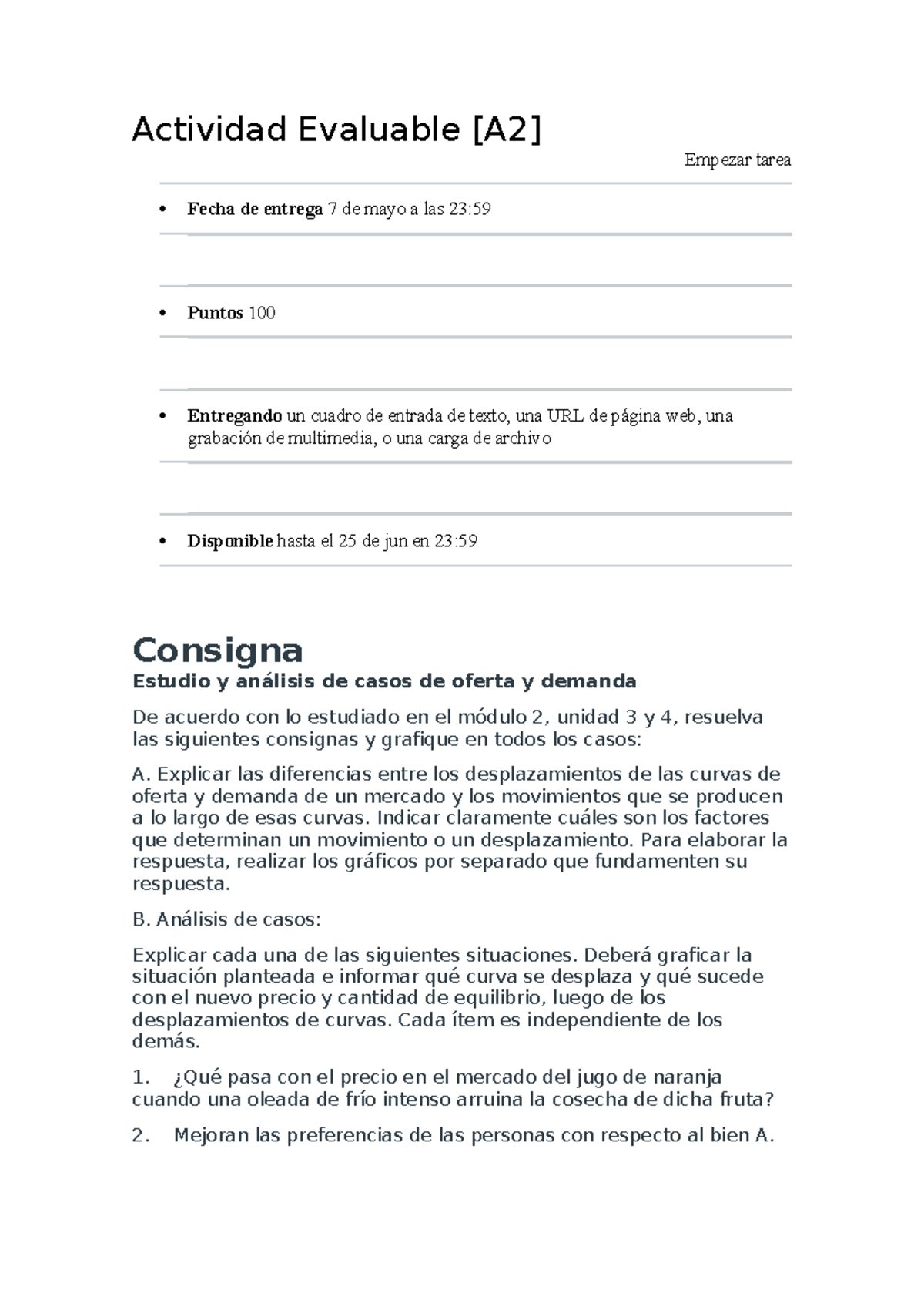 Actividad 2 modulo 2 - inflación - Actividad Evaluable [A2] Empezar tarea Fecha de entrega 7 de ...