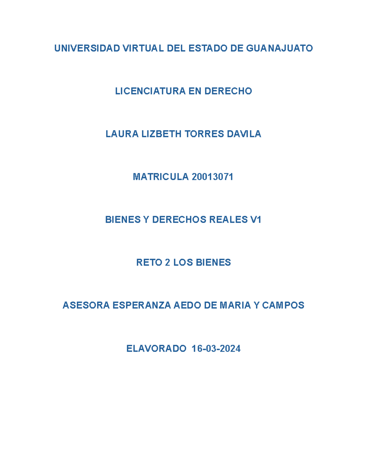 Torres Laura R1 U1 Bienes - UNIVERSIDAD VIRTUAL DEL ESTADO DE ...