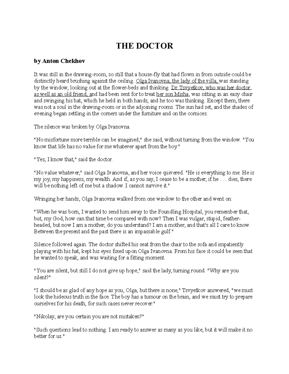 The Doctor Reading - THE DOCTOR by Anton Chekhov It was still in the ...