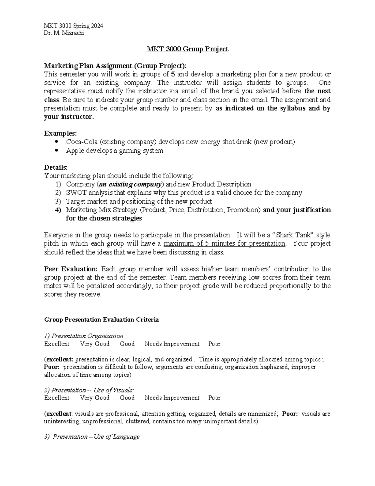 Group Project - MKT 3000 Spring 2024 Dr. M. Mizrachi MKT 3000 Group ...