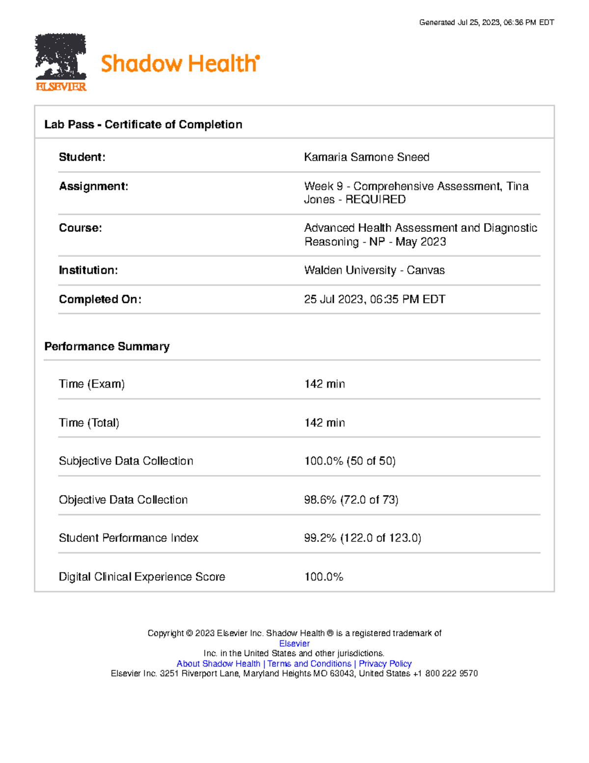 Sneed KWK 9Assgn 3 - shadow health lab pass - Generated Jul 25, 2023 ...