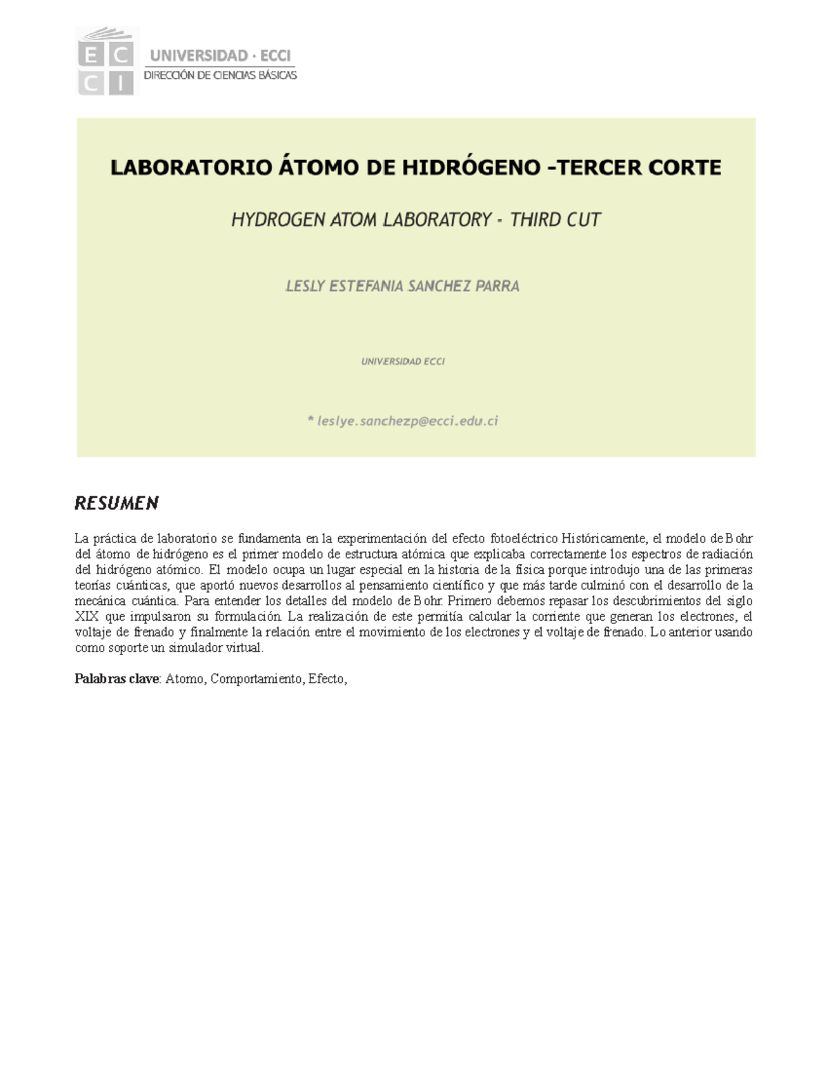 LABORATORIO FISICA MODERNA 3 CORTE ECCI - RESUMEN La práctica de laboratorio se fundamenta en la ...