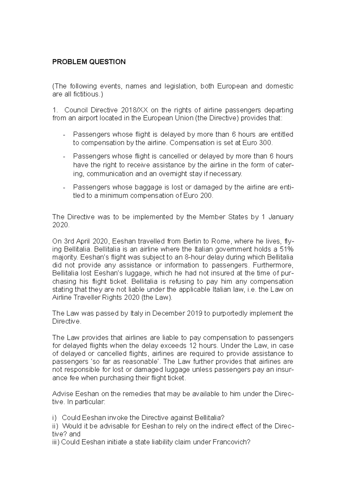 European Union Law problem question answer - PROBLEM QUESTION (The ...