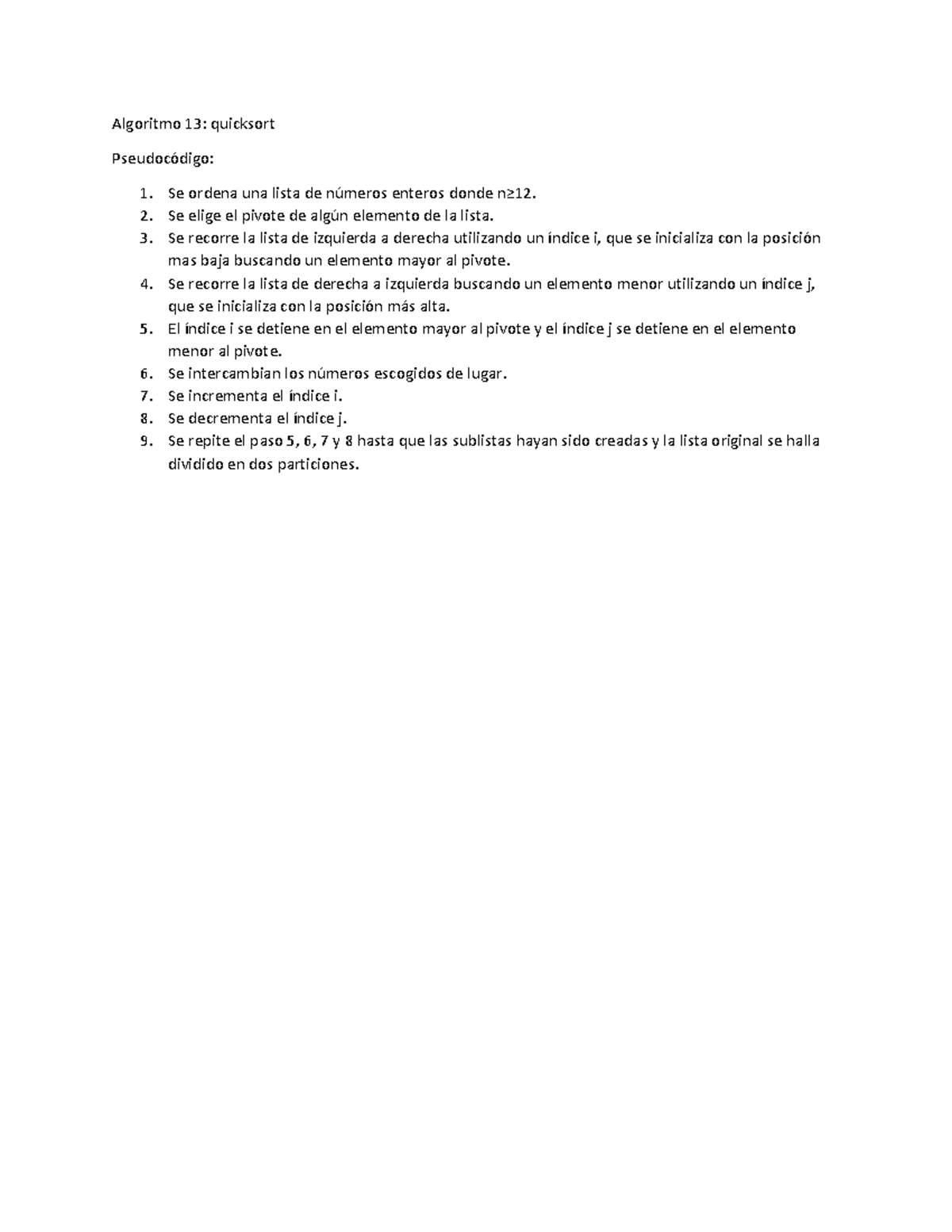 Algoritmo 13 Algoritmo 13 Quicksort Pseudocódigo Se Ordena Una Lista De Números Enteros 