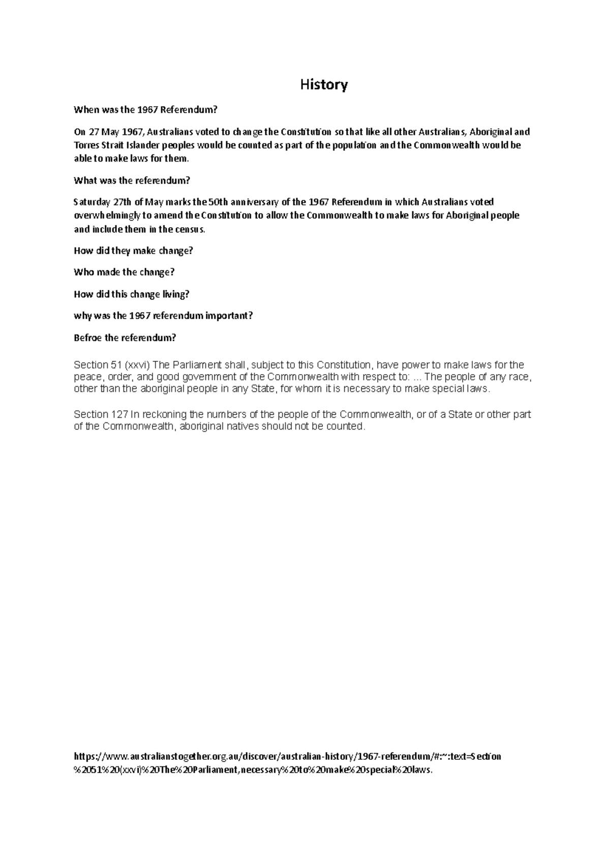 Research - History When was the 1967 Referendum? On 27 May 1967 ...