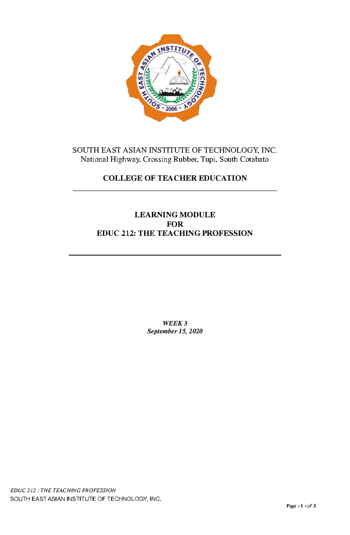 EDUC 212 WEEK 3 - Education majors - EDUC 212 : THE TEACHING PROFESSION SOUTH EAST ASIAN ...