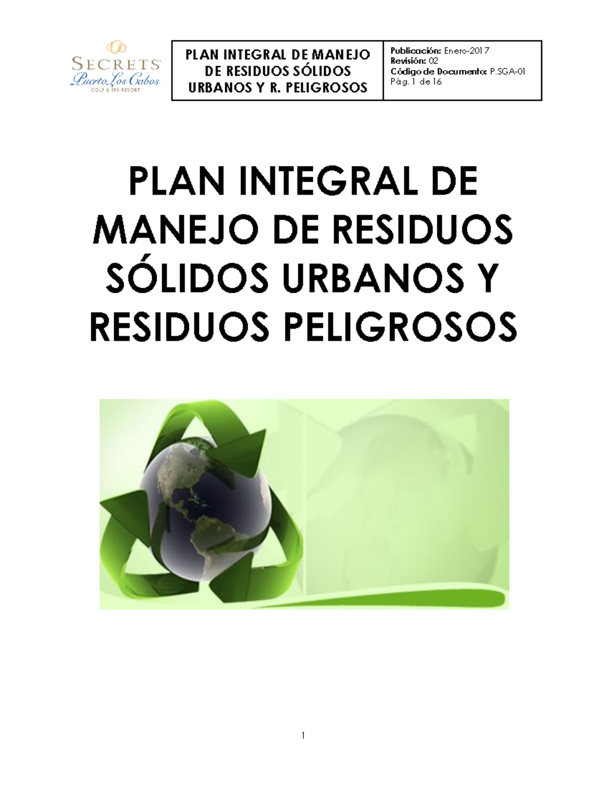 P.SGA-01 PLAN DE Manejo DE Residuos Sólidos Urbanos Y Peligrosos - ####### Revisión: 02 ...