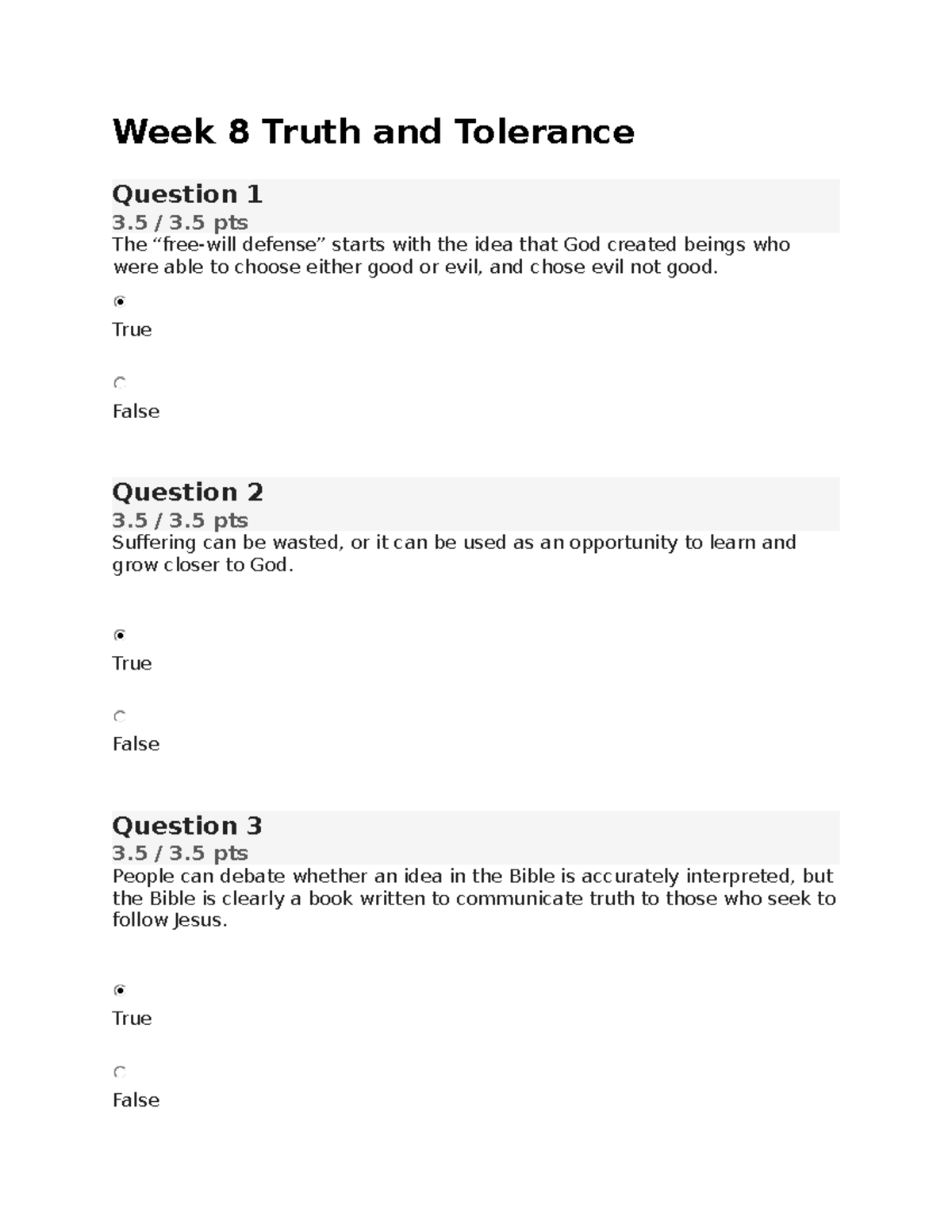 Week 8 Truth and Tolerance - Week 8 Truth and Tolerance Question 1 3 / ...