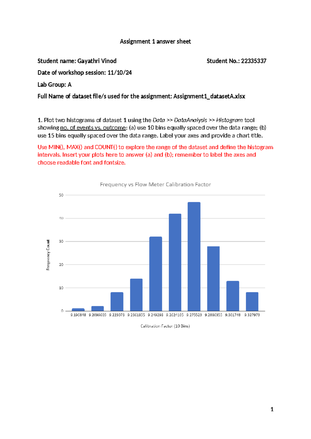 Workshop 1 Assignment 1 Student Instructions - Assignment 1 answer sheet Student name: Gayathri ...
