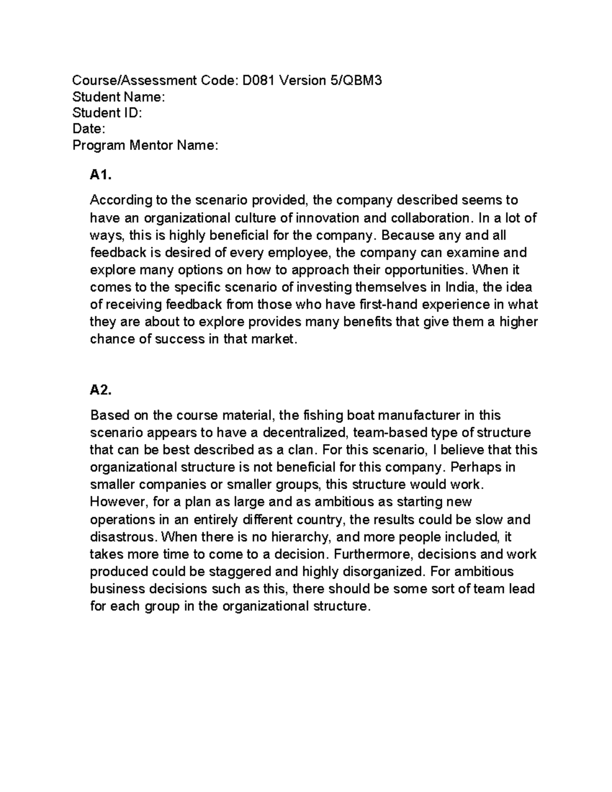 D081 V5-QBM3 Task 1 Template 4 - Course/Assessment Code: D081 Version 5 ...